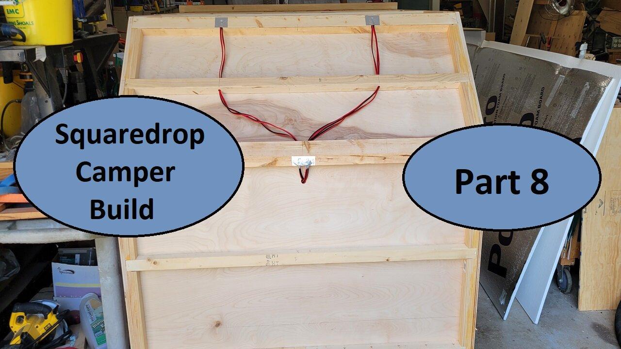 Squaredrop Camper Build Part 8 - One News Page VIDEO