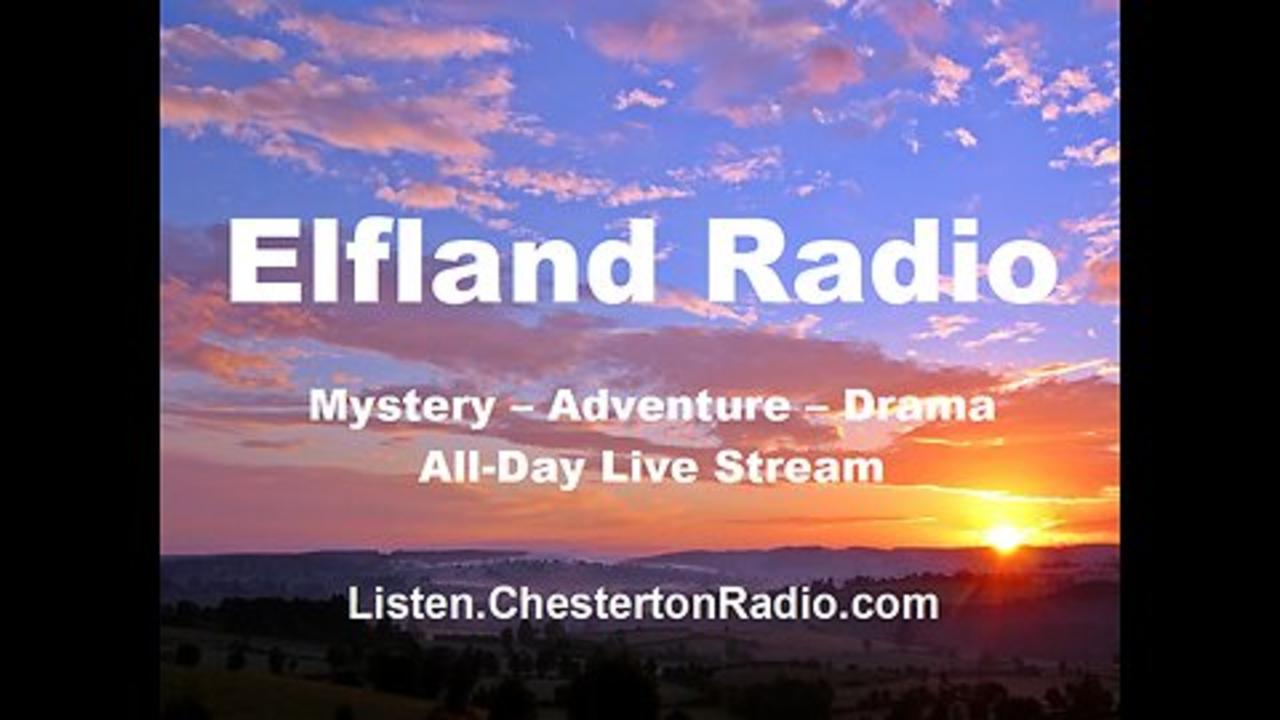 Elfland Radio - Mystery Adventure All-Day Live - One News Page VIDEO