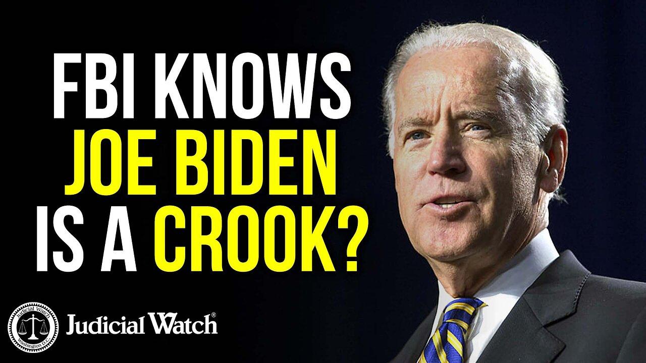FBI Knows Joe Biden is a Crook? - One News Page VIDEO