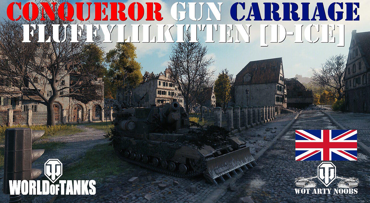 Conqueror Gun Carriage - Fluffylilkitten [D-ICE] - One News Page VIDEO