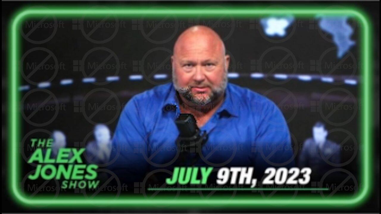 The Alex Jones Show 7/9/23 - One News Page VIDEO