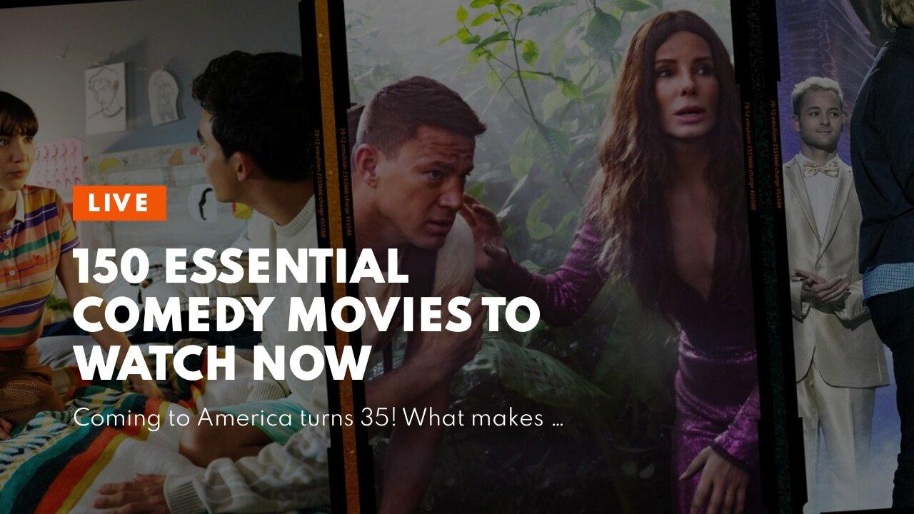 150 Essential Comedy Movies To Watch Now - One News Page VIDEO