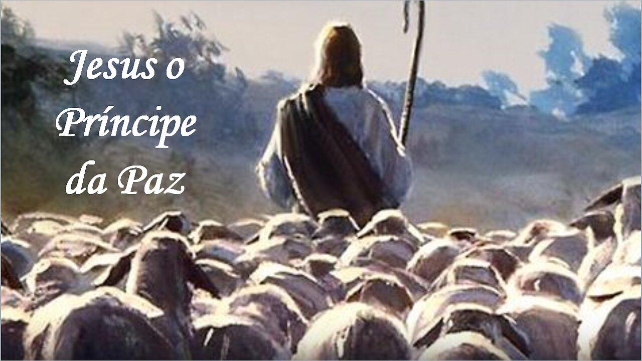 JESUS O PRÍNCIPE DA PAZ - One News Page VIDEO
