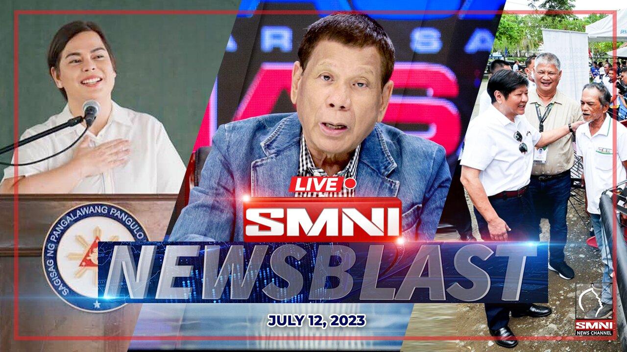 LIVE: SMNI NewsBlast | July 12, 2023 - One News Page VIDEO