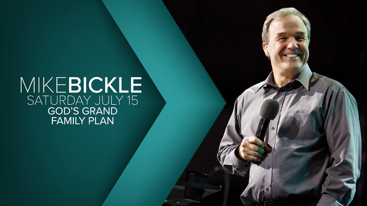 God's Grand Family Plan | Mike Bickle | - One News Page VIDEO