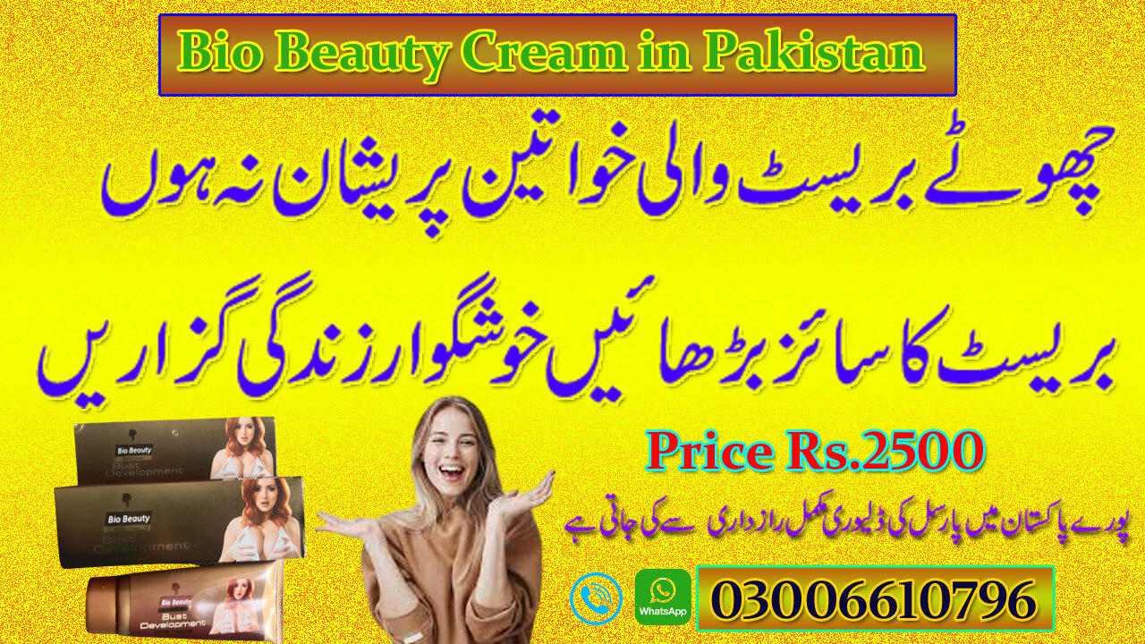 Bio Beauty Breast Cream Price in Pakistan - One News Page VIDEO