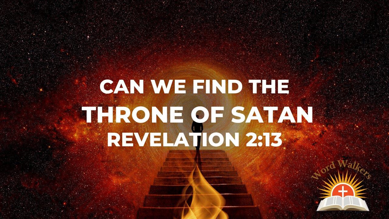Can we find the throne of satan? Revelation 2:13 - One News Page VIDEO