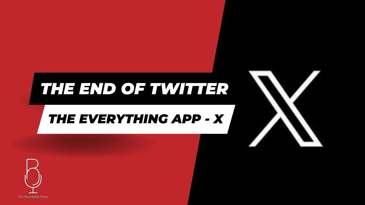 THE END OF TWITTER - THE EVERYTHING APP - X - One News Page VIDEO