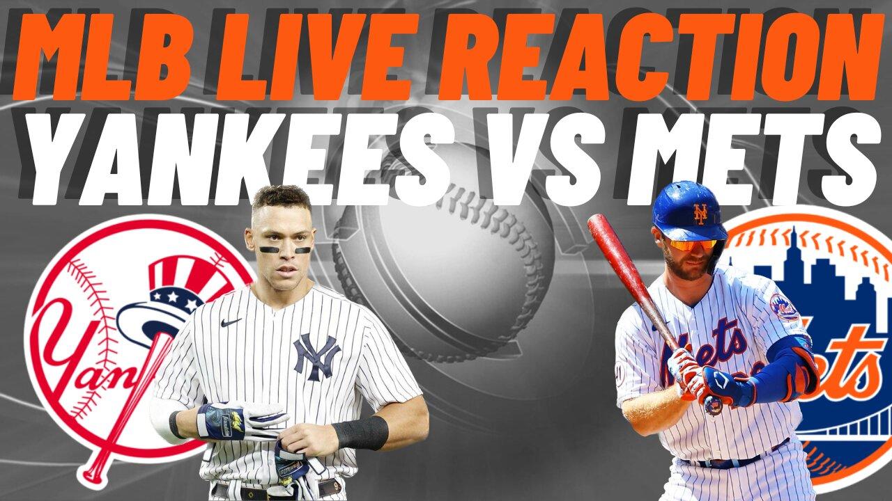 New York Mets vs New York Yankees Live Reaction - One News Page VIDEO