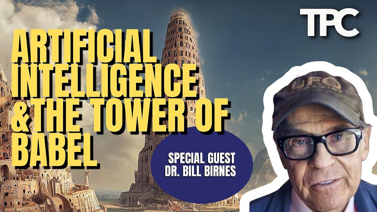 AI & The Tower of Babel | Dr. William Birnes - One News Page VIDEO