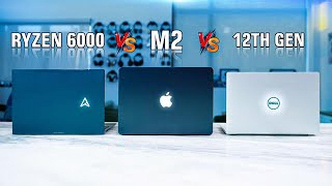 Apple M2 vs Intel 12th Gen vs AMD Ryzen 6000! - One News Page VIDEO