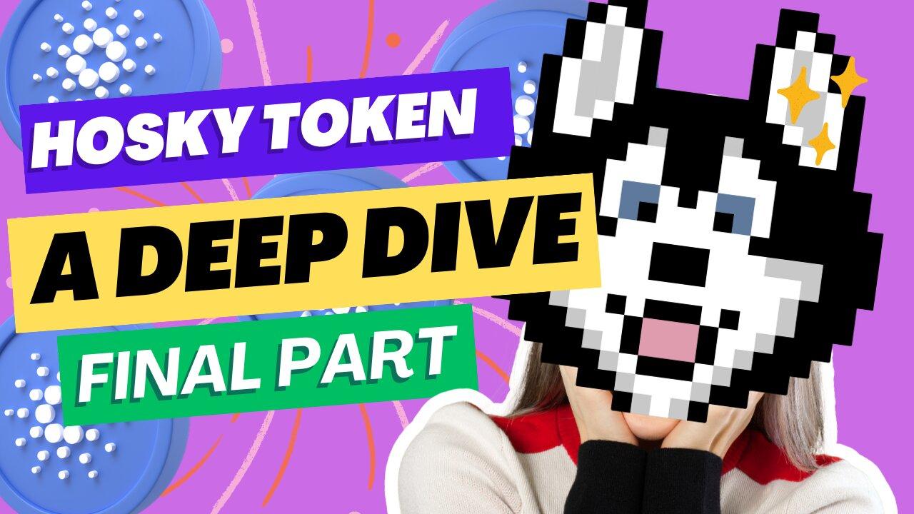 Hosky Token - A Deep Dive (#Cardano Token) Part - One News Page VIDEO Hosky Token - A Deep Dive (#Cardano Token) Part - One News Page VIDEO