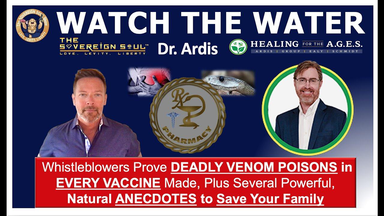 WATCH THE WATER’s Dr. Ardis [DS] Vaccines have - One News Page VIDEO