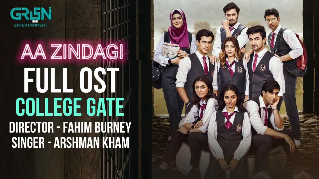 College Gate _ Full Ost _ AA Zindgai _ Arshman - One News Page VIDEO
