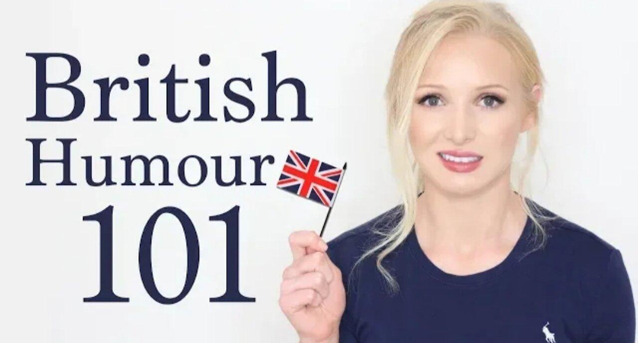 British Humour Explained (with examples) - One News Page VIDEO