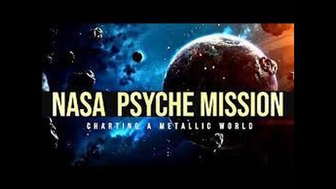 NASA Psyche Mission: Charting a Metallic World - One News Page VIDEO