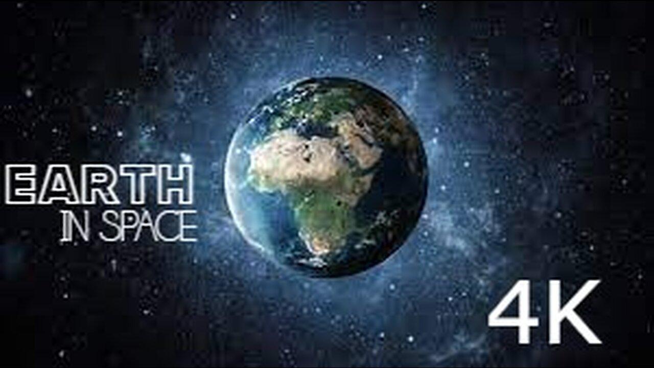 "Earth In Space" 4K UHD 60fps - One News Page VIDEO