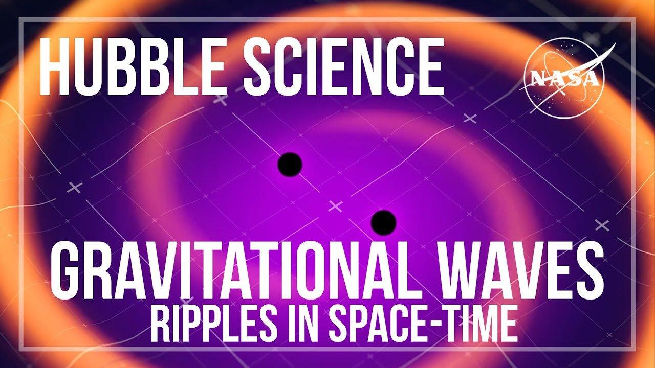 Gravitational Waves: Ripples In Space-Time - One News Page VIDEO