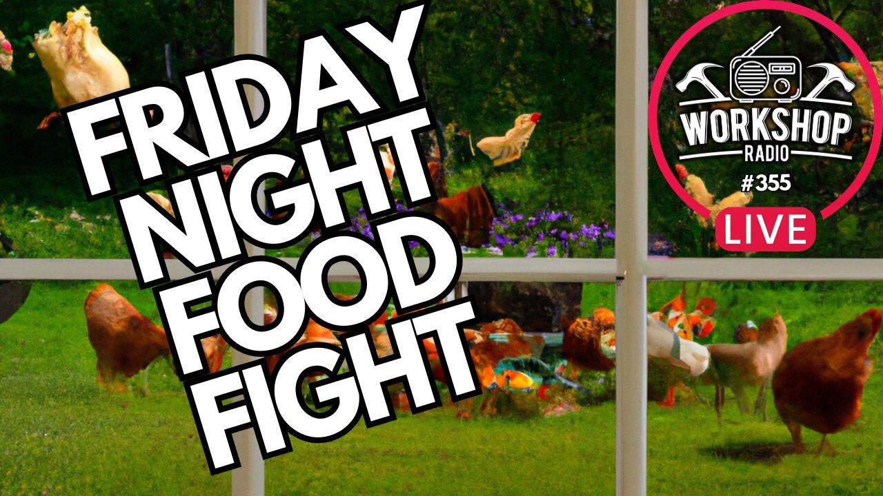 355. FRIDAY NIGHT FOOD FIGHT - One News Page VIDEO