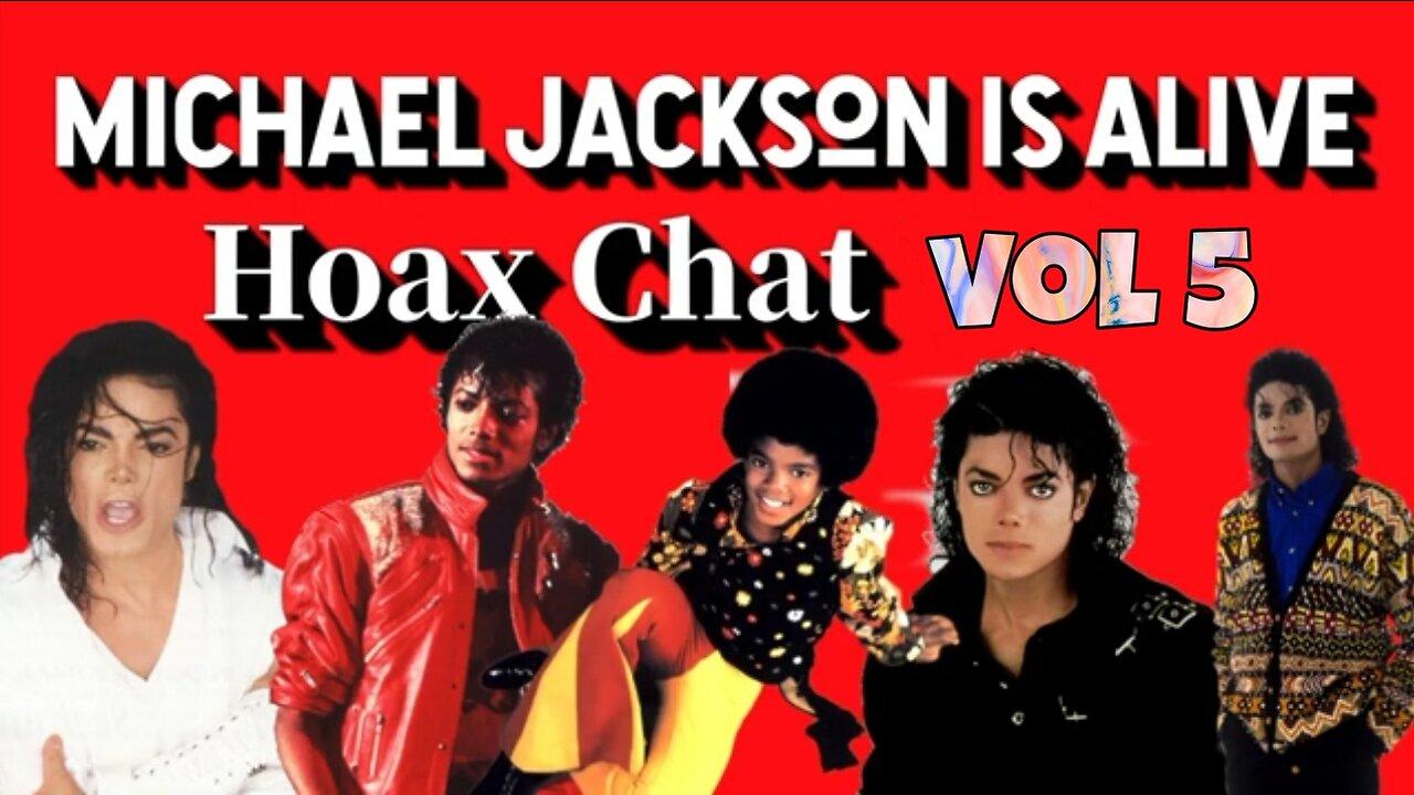 Michael Jackson Is Alive: Hoax Chat vol 5 - One News Page VIDEO