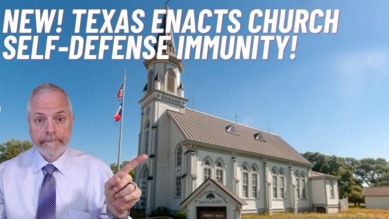NEW! Texas Enacts Church Self-Defense Immunity! - One News Page VIDEO