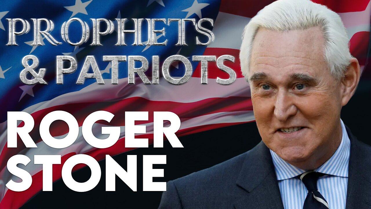 Prophets and Patriots Episode 76: Roger Stone - One News Page VIDEO