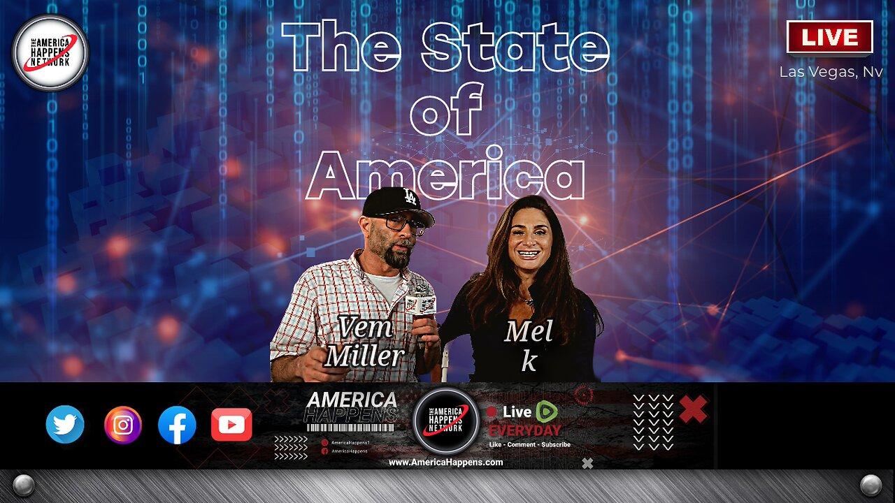 The State of America w/ Mel k and Vem Miller - One News Page VIDEO