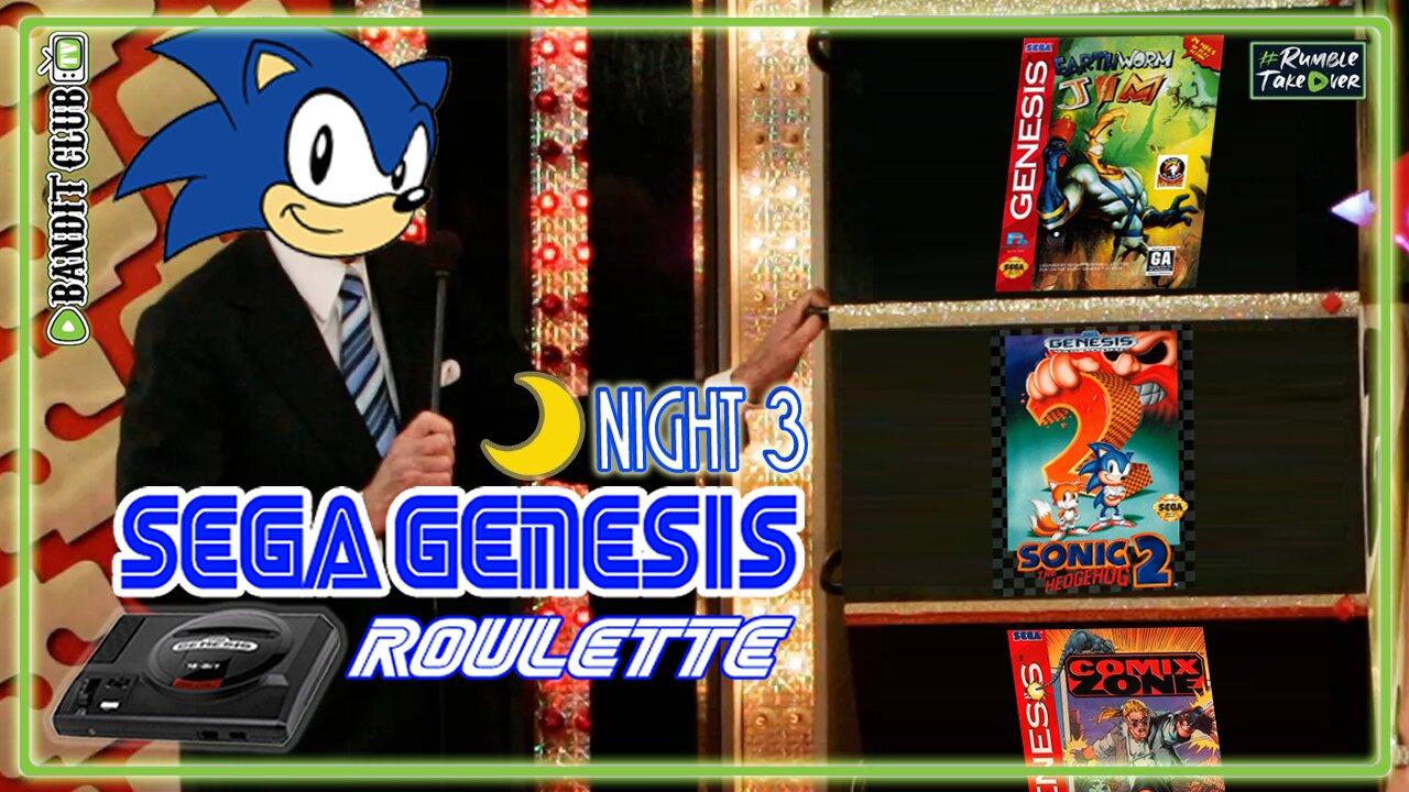 BANDIT CLUB TV | SEGA GENESIS ROULETTE - Night 3 - One News Page VIDEO