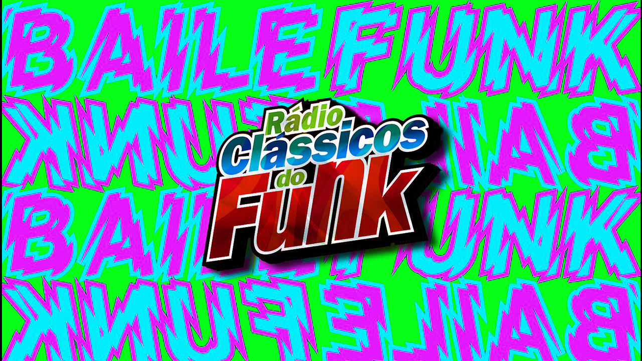 Eletro Funk Melody | Rádio Clássicos do Funk | - One News Page VIDEO