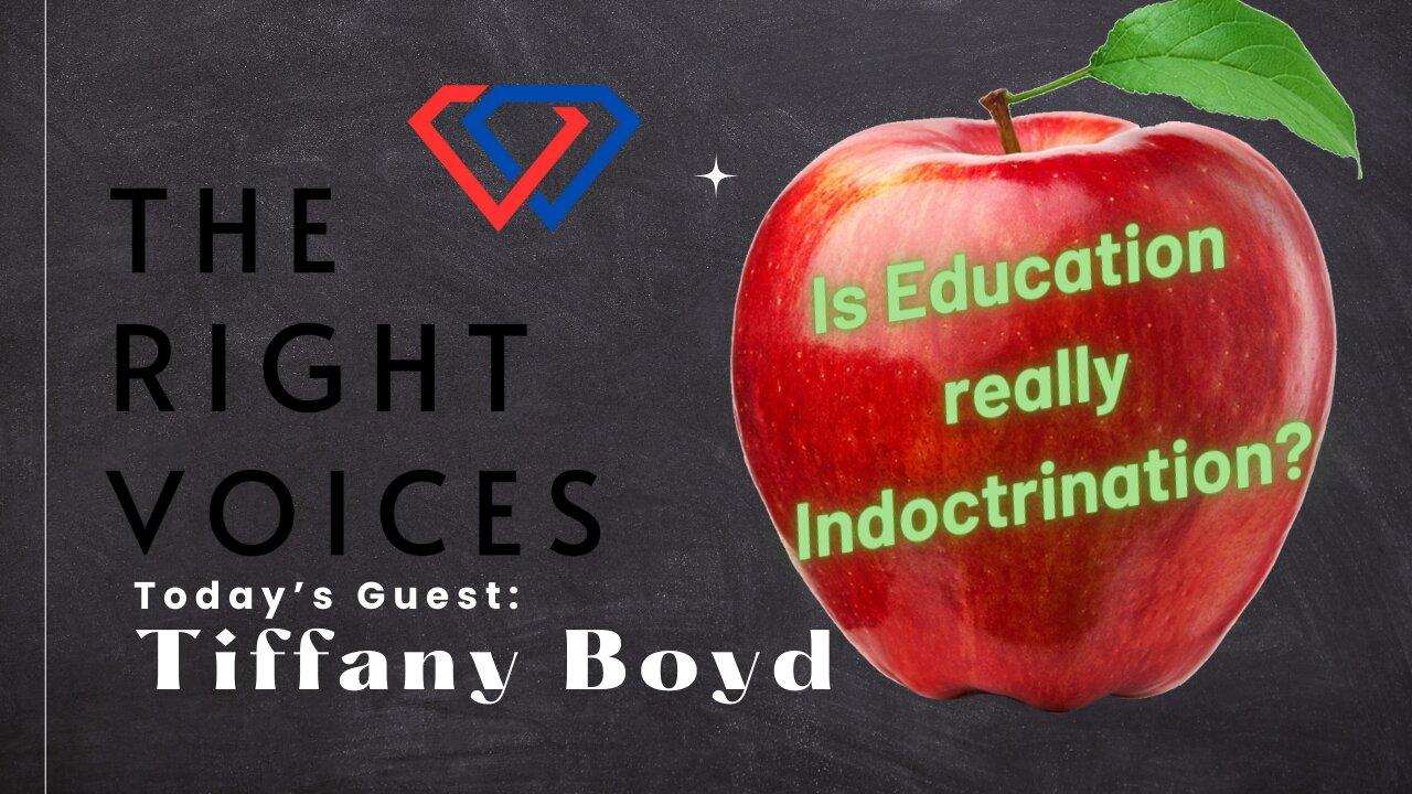 Is Education Really Indoctrination? w/ Tiffany - One News Page VIDEO