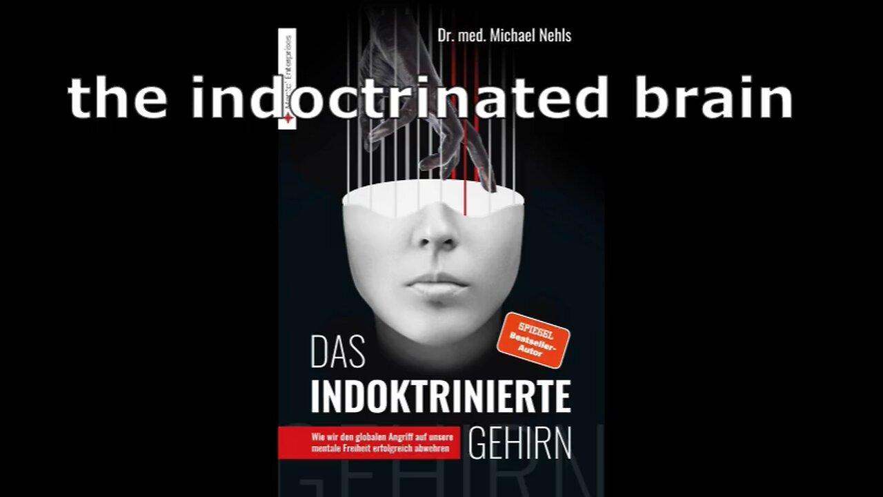 The indoctrinated brain - Dr Michael Nehls: - One News Page VIDEO