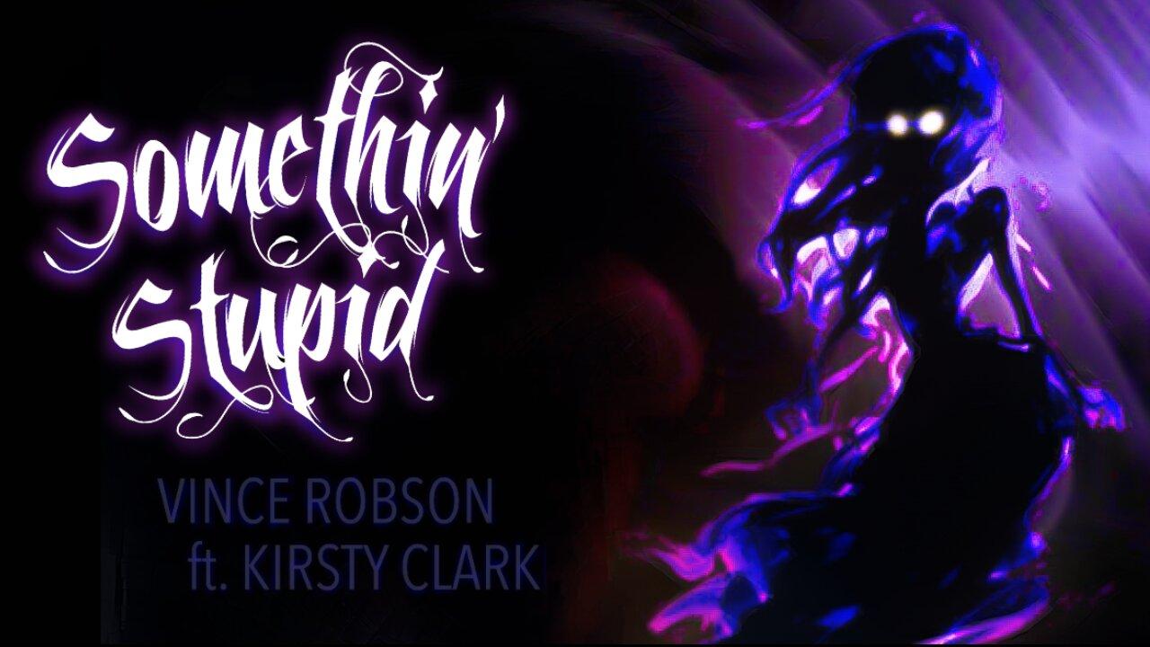 Somethin Stupid - Vince Robson ft. Kirsty Clark - One News Page VIDEO