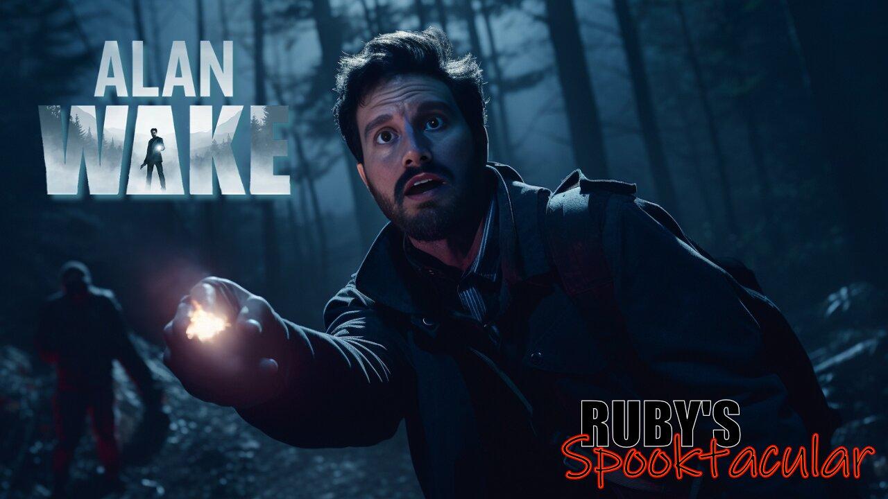 RUBY'S Spooktacular - Alan Wake - One News Page VIDEO