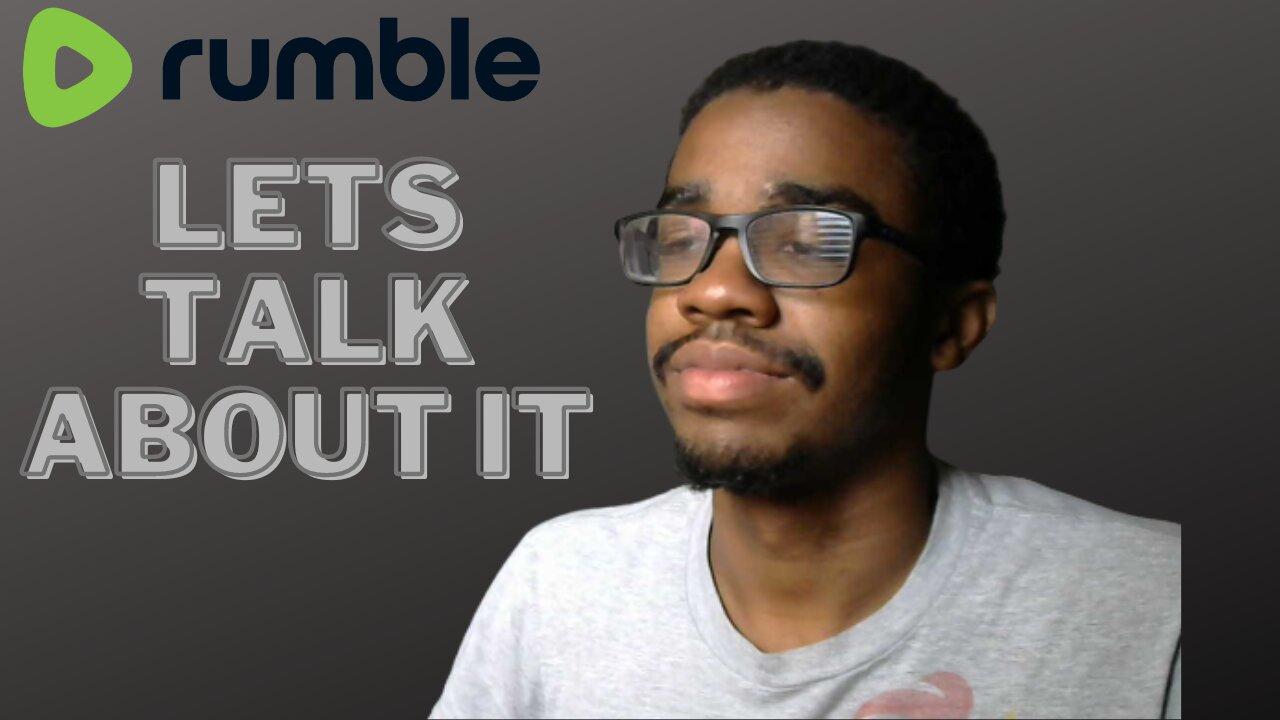 RUMBLE TALK AND HOW DO I FEEL ABOUT - One News Page VIDEO
