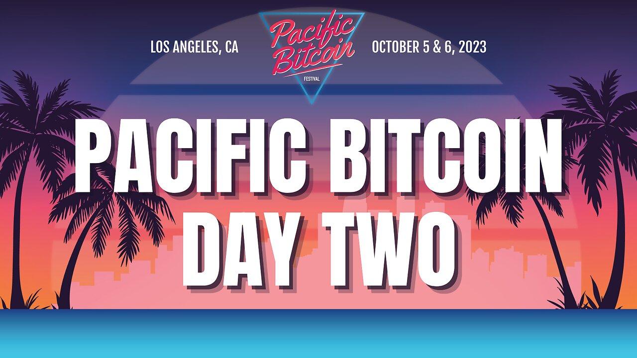 Pacific Bitcoin Festival 2023 - Livestream Day 2 - One News Page VIDEO