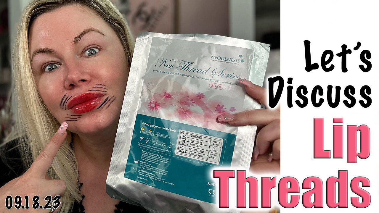 Let's Discuss Lip Threads - why do them? Am - One News Page VIDEO