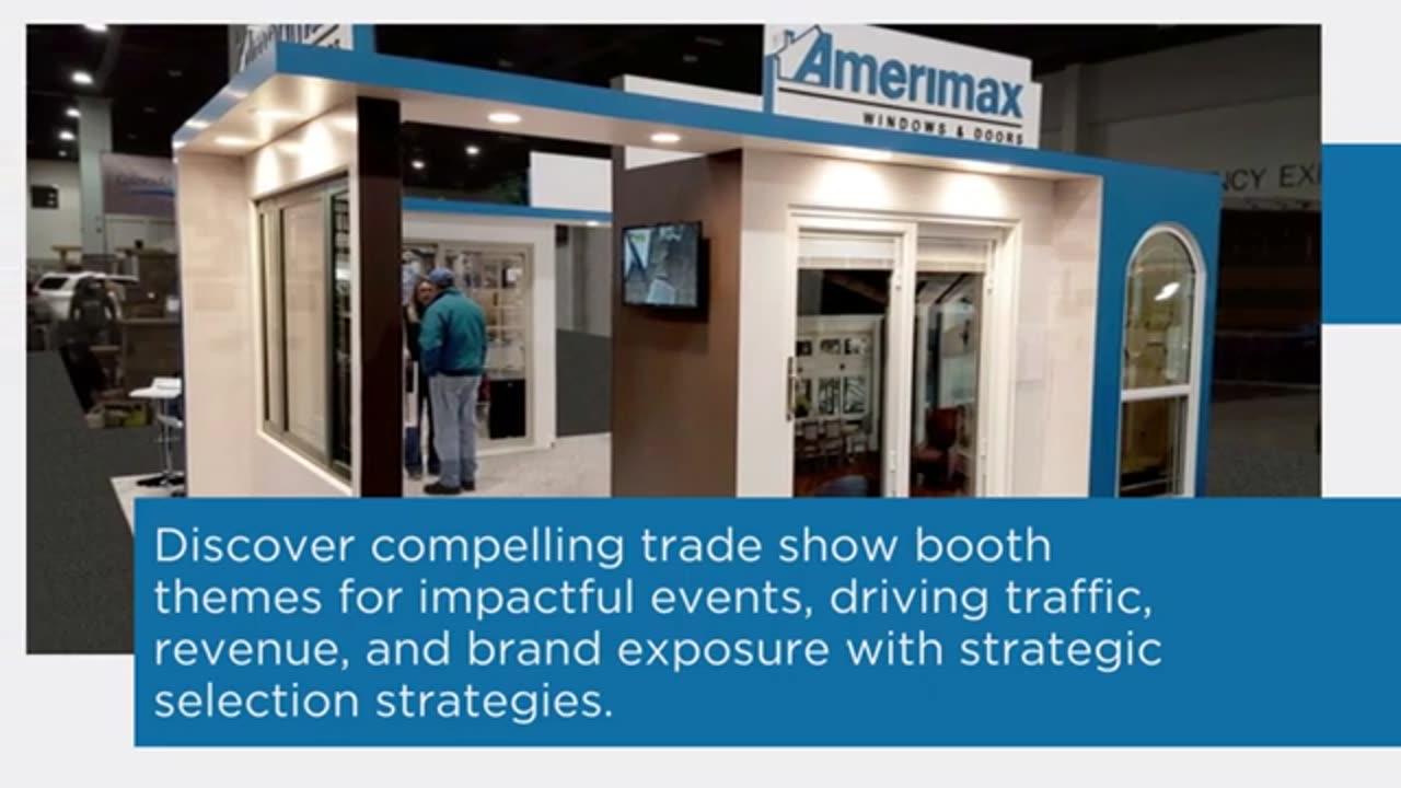 Some Great Trade Show Themes to Consider - One News Page VIDEO