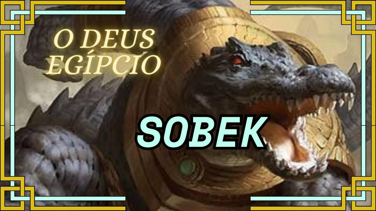 Sobek, o Deus Crocodilo na Mitologia Egipcia - One News Page VIDEO