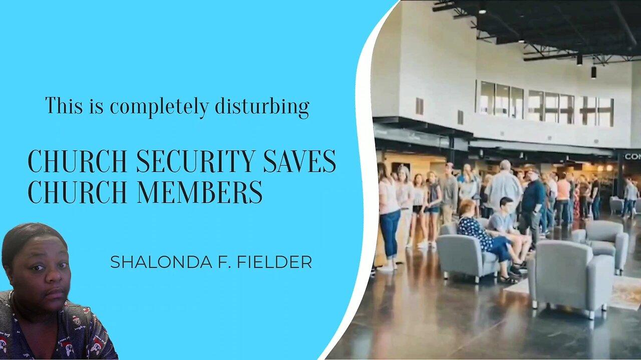 Church Security Saves Church Members - One News Page VIDEO