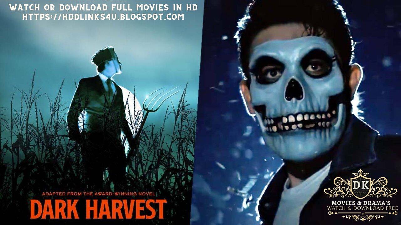 Dark Harvest (2023 film) - One News Page VIDEO