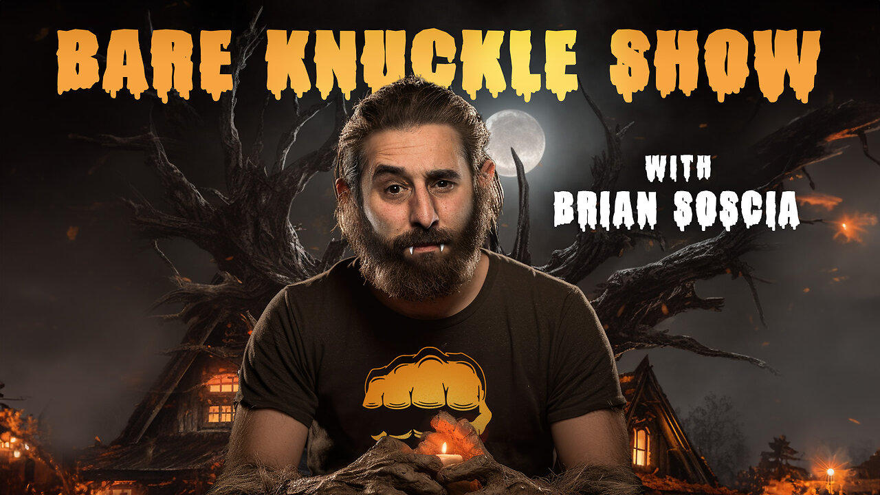 The Bare Knuckle Show with Brian Soscia - One News Page VIDEO