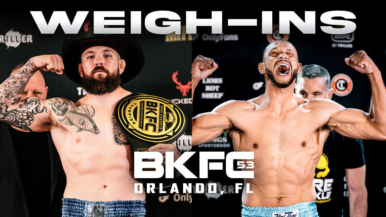 BKFC 53 ORLANDO MUNDELL vs COLTRANE WEIGH IN - One News Page VIDEO