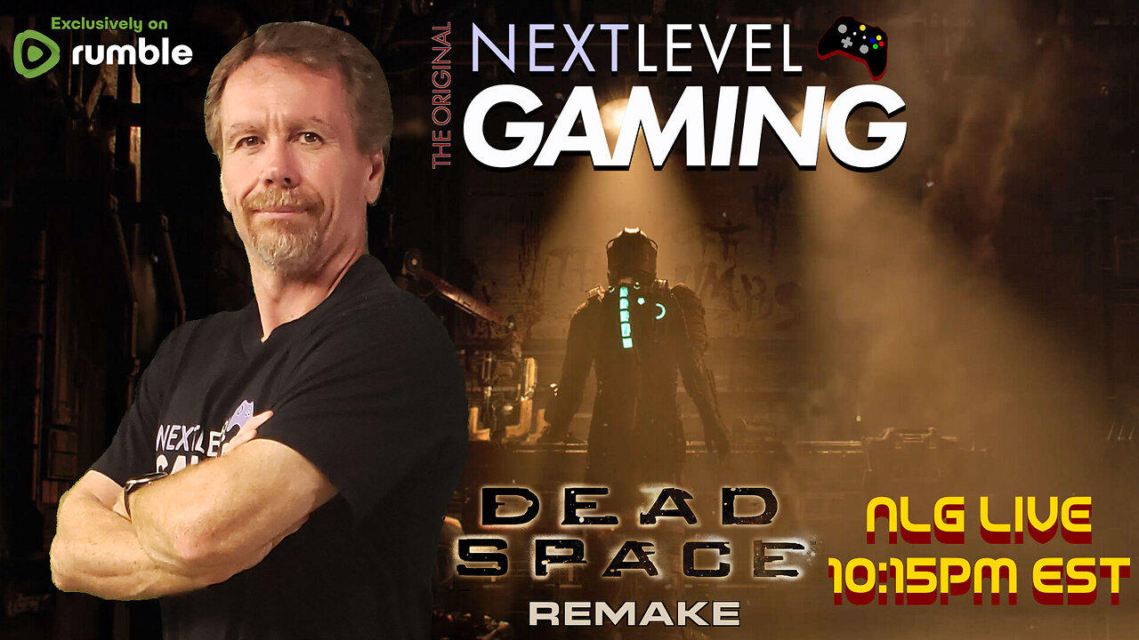 NLG Live: More Dead Space Remake w/ Mike. - One News Page VIDEO
