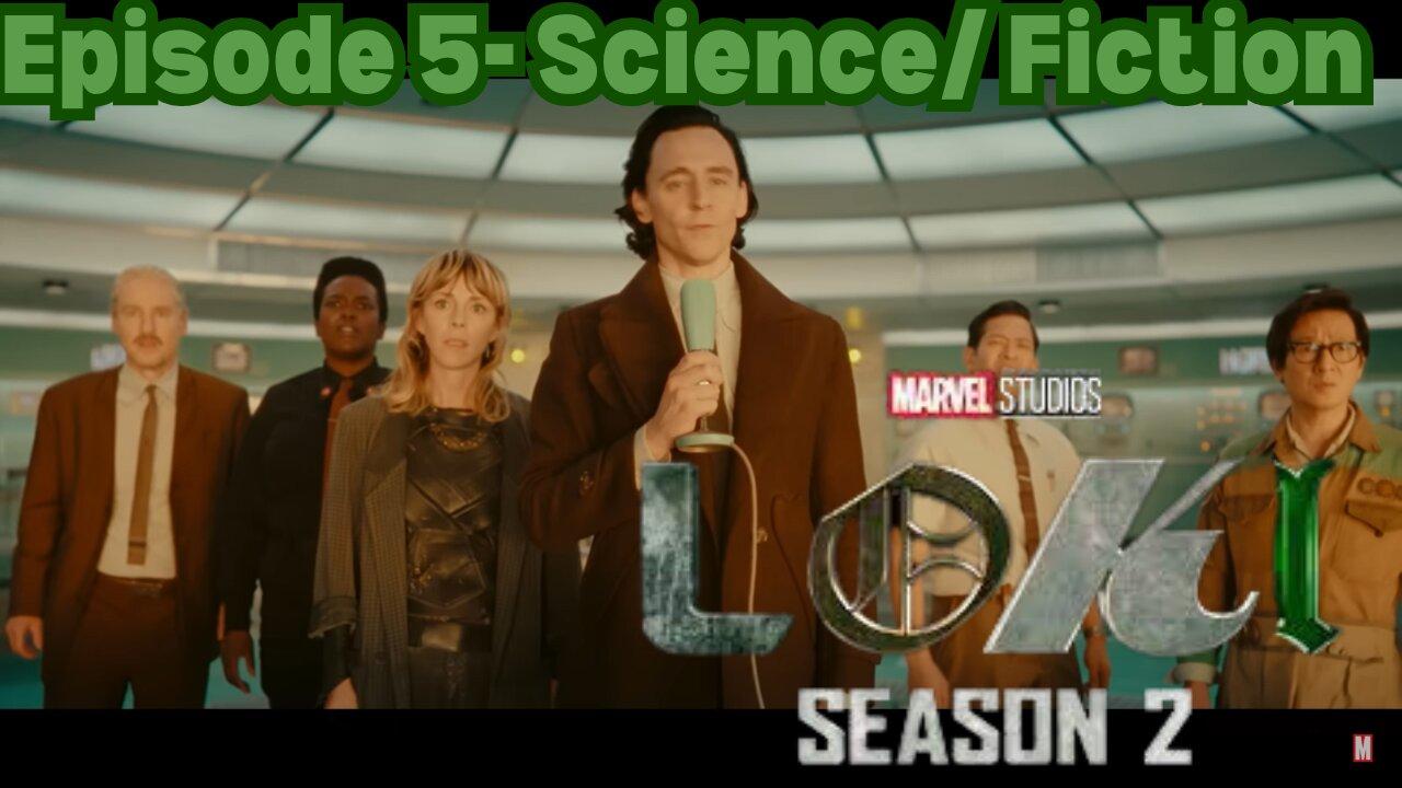 "Science/Fiction" Revealed: Loki S2 Ep - One News Page VIDEO