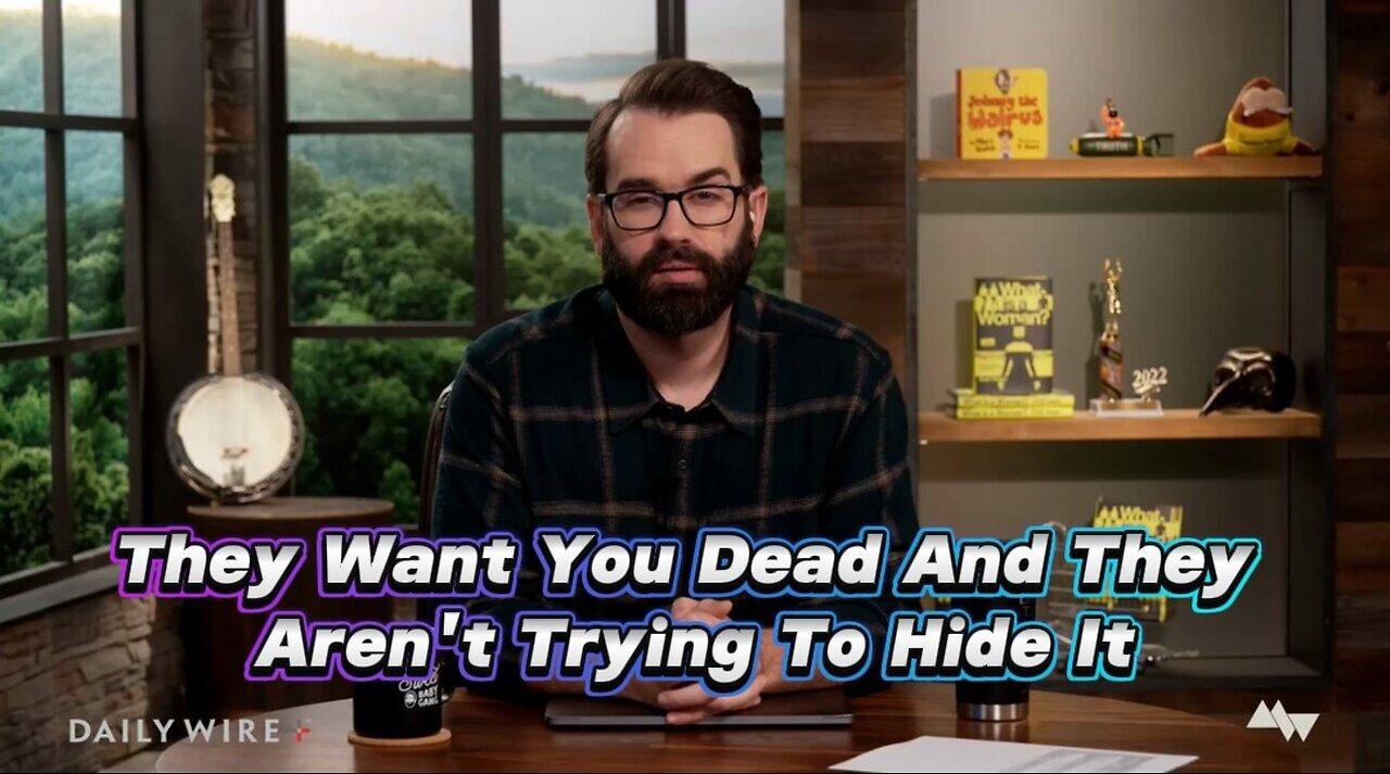 They Want You Dead And They Aren't Trying - One News Page VIDEO