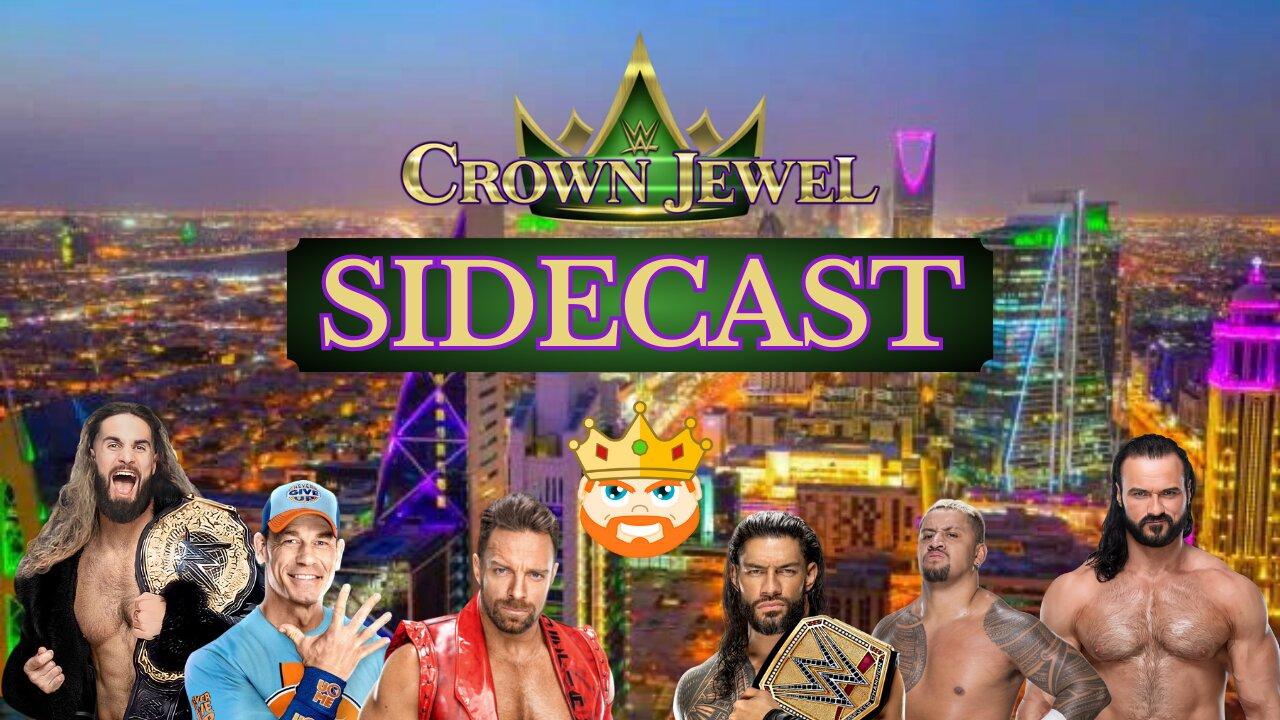 WWE CROWN JEWEL SIDECAST - One News Page VIDEO