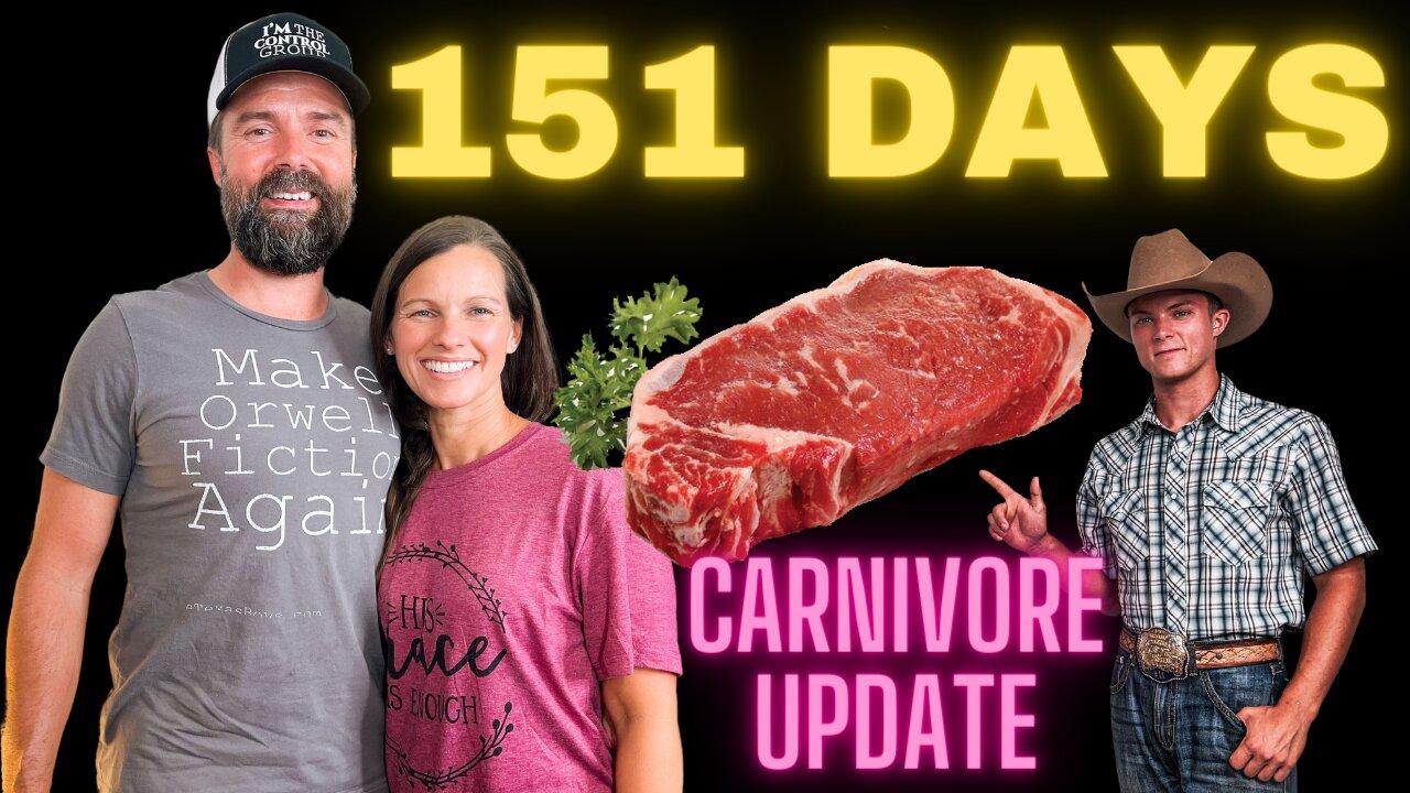 151 Days Carnivore! Do We Still LOVE IT?? Update - One News Page VIDEO