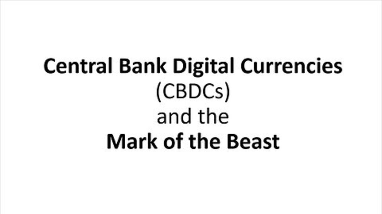 CBDCs and the Mark of the Beast - One News Page VIDEO