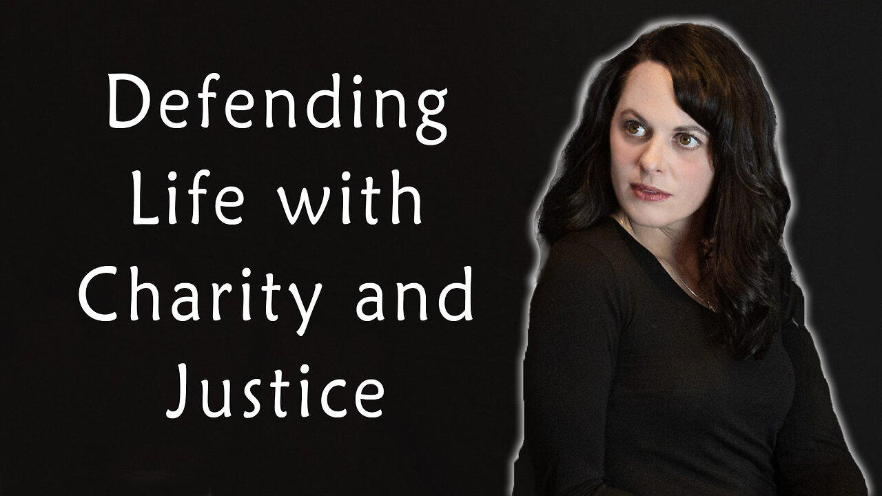 Defending Life with Charity and Justice - One News Page VIDEO