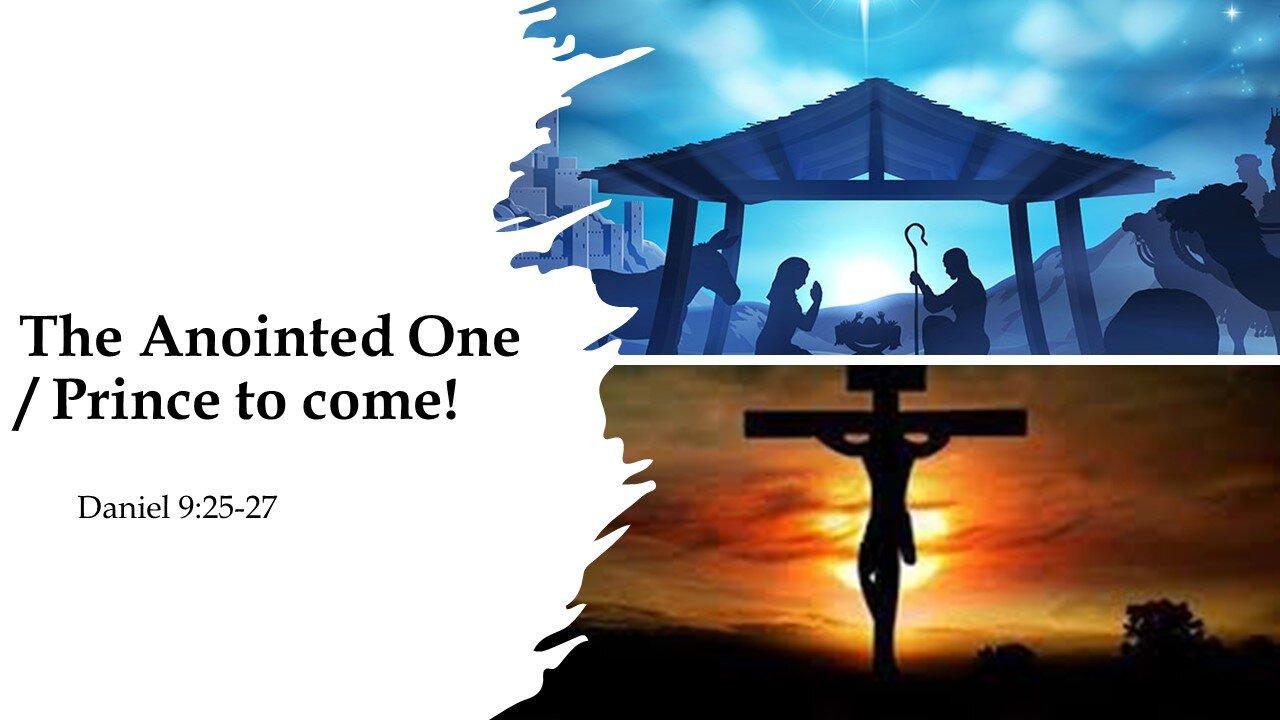 The Anointed One / Prince to Come - One News Page VIDEO